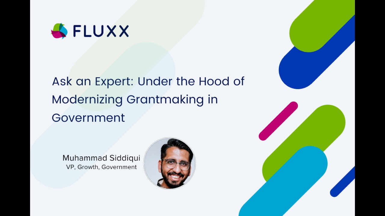 Ask an Expert: How Government Agencies can Modernize Grants Management Ask an Expert: How Government Agencies can Modernize Grants Management